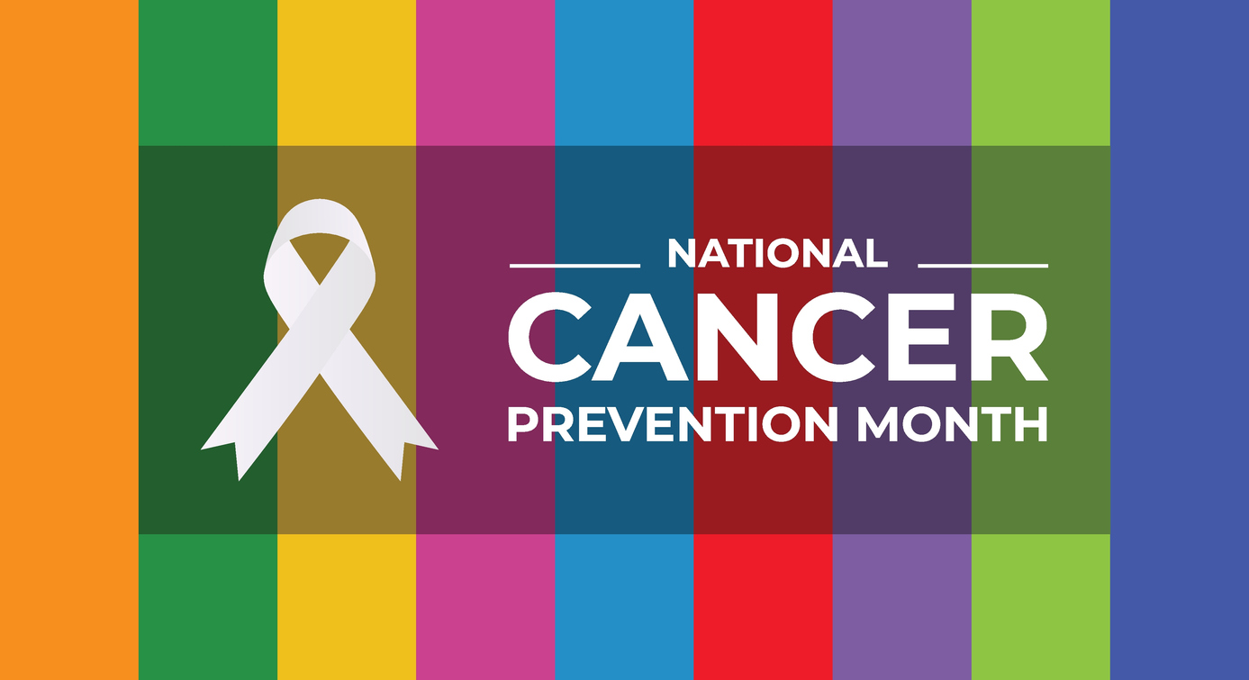 Cancer Prevention and Early Detection Month: Raising Awareness, Saving ...